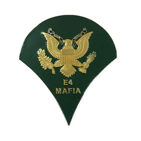 E-4 MAFIA – ARMY BARRACKS